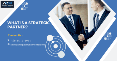 Become a Strategic Partner for AMP Payment Systems!